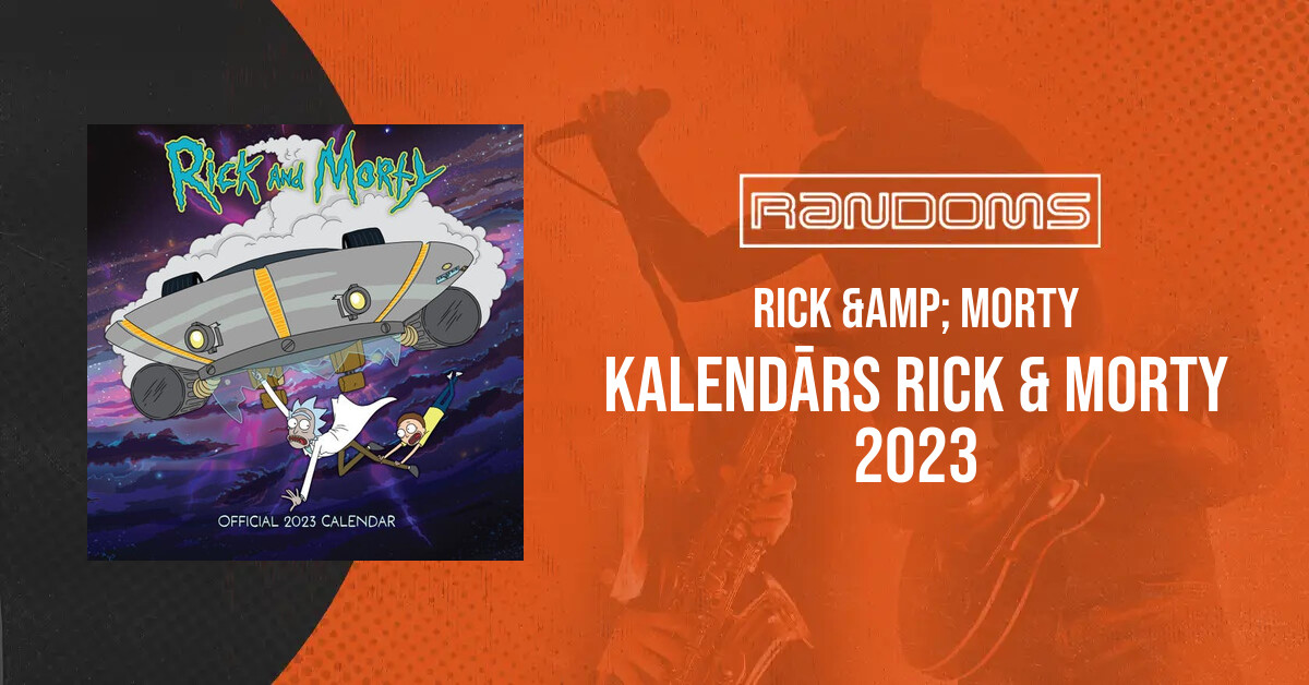 Rick & Morty - Kalendārs Rick & Morty 2023 | Randoms