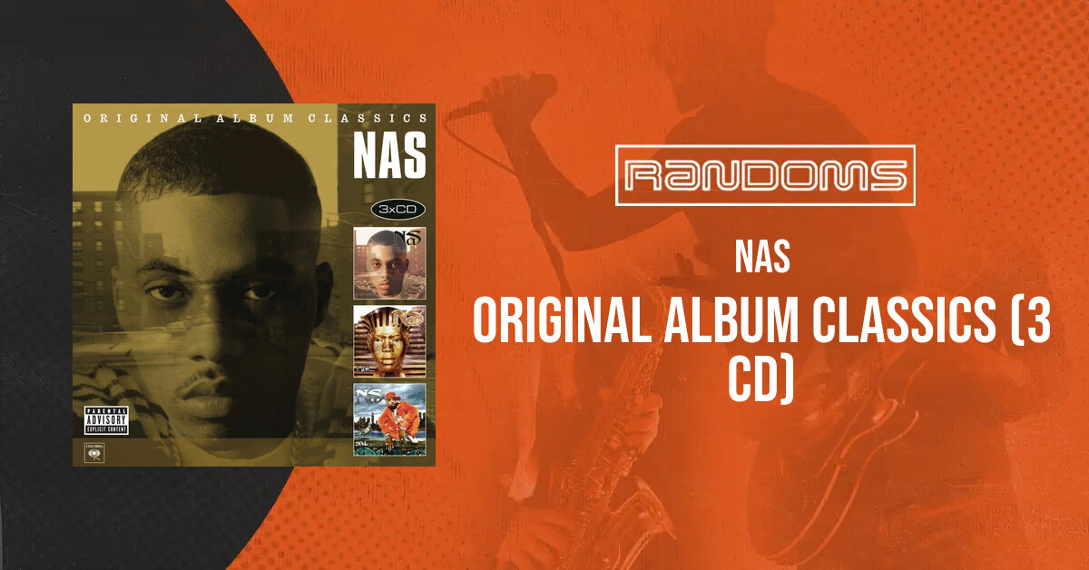 Nas - Original Album Classics (3 CD) | Randoms