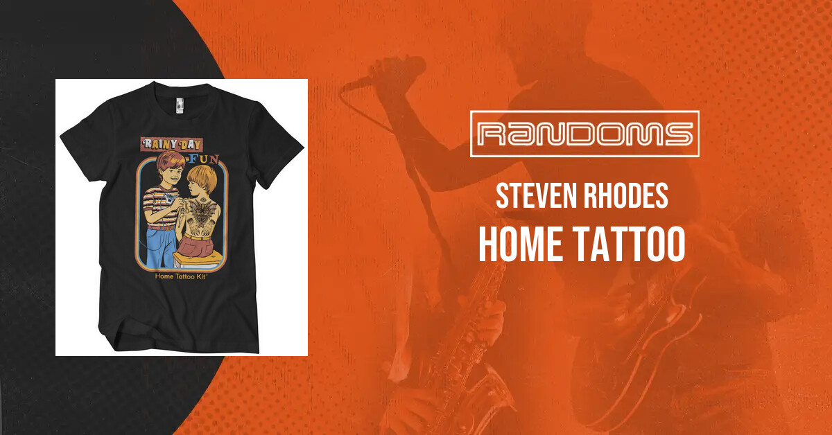 Steven Rhodes - Home Tattoo | Randoms mūzikas veikals