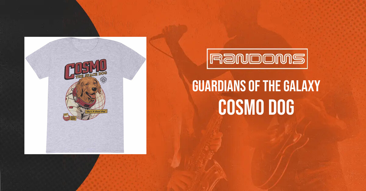 Guardians Of The Galaxy - Cosmo Dog | Randoms