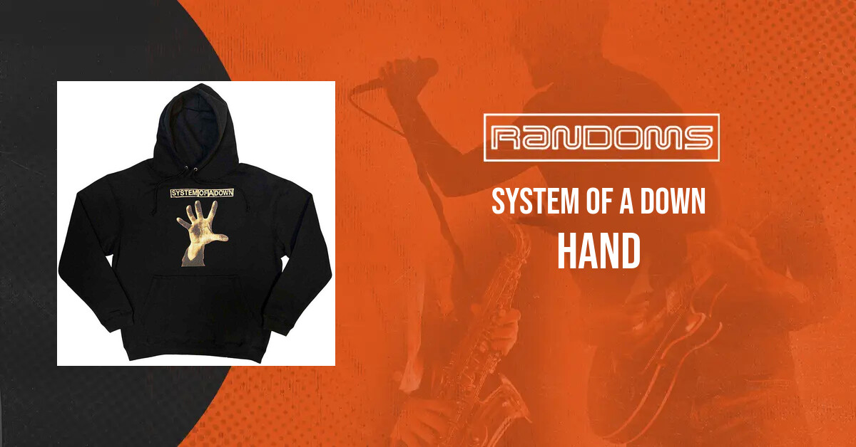 System Of A Down - Hand | Randoms mūzikas veikals