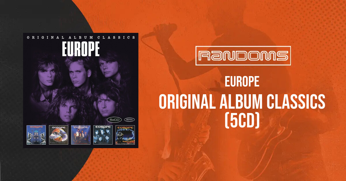 Europe - Original Album Classics (5CD) | Randoms