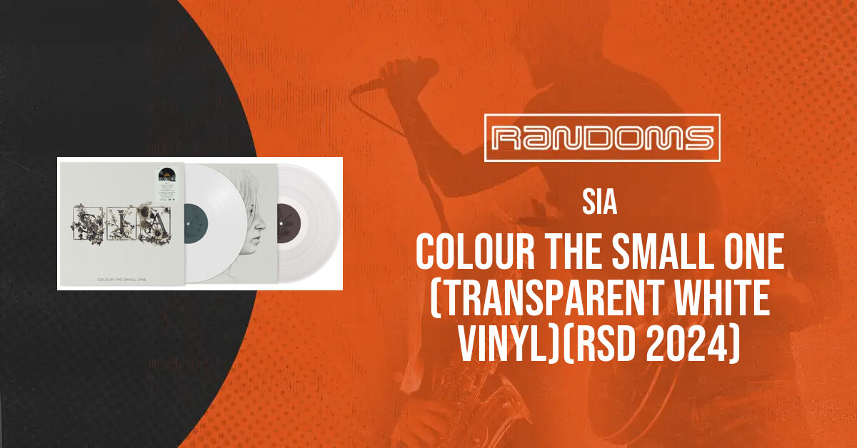 Sia - Colour The Small One (Transparent White Vinyl)(RSD 2024) | Randoms