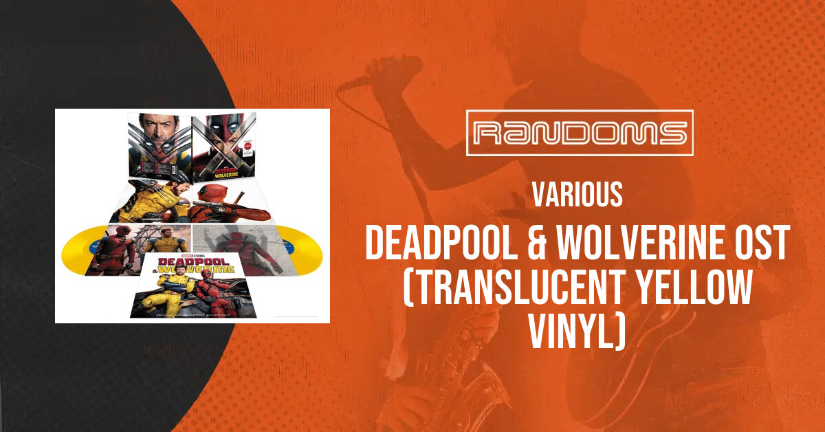 Various - Deadpool & Wolverine OST (Translucent Yellow Vinyl) | Randoms