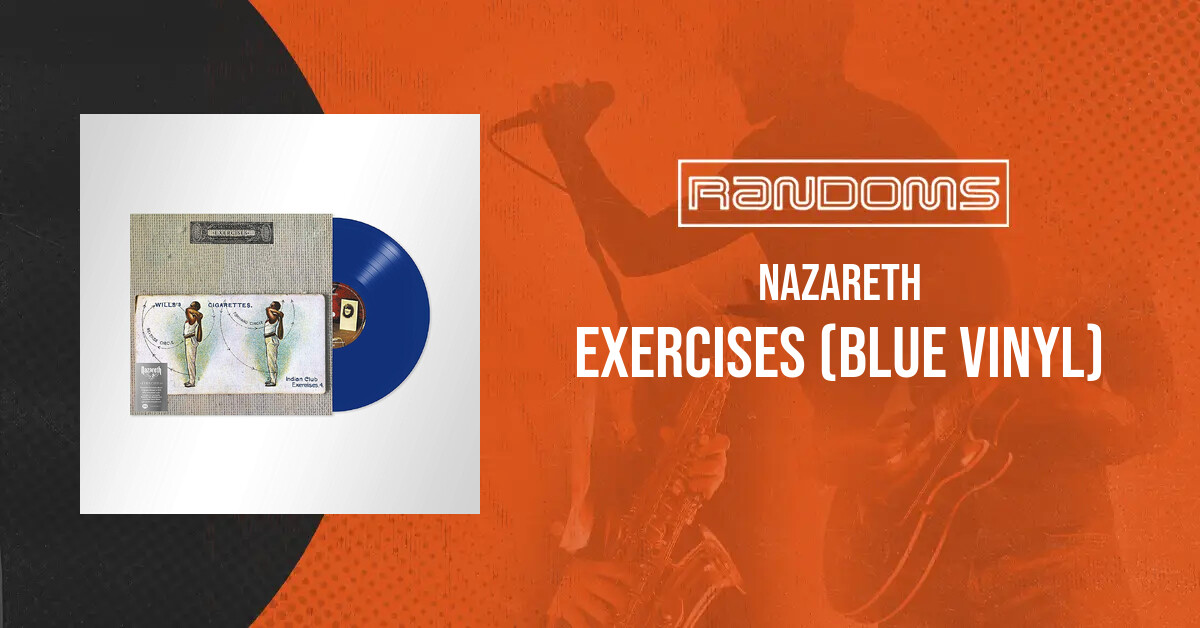 Nazareth - Exercises (Blue Vinyl) | Randoms mūzikas veikals