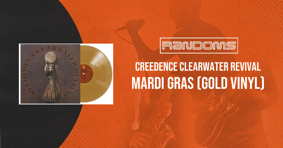 Creedence Clearwater Revival - Mardi Gras (Gold Vinyl) | Randoms