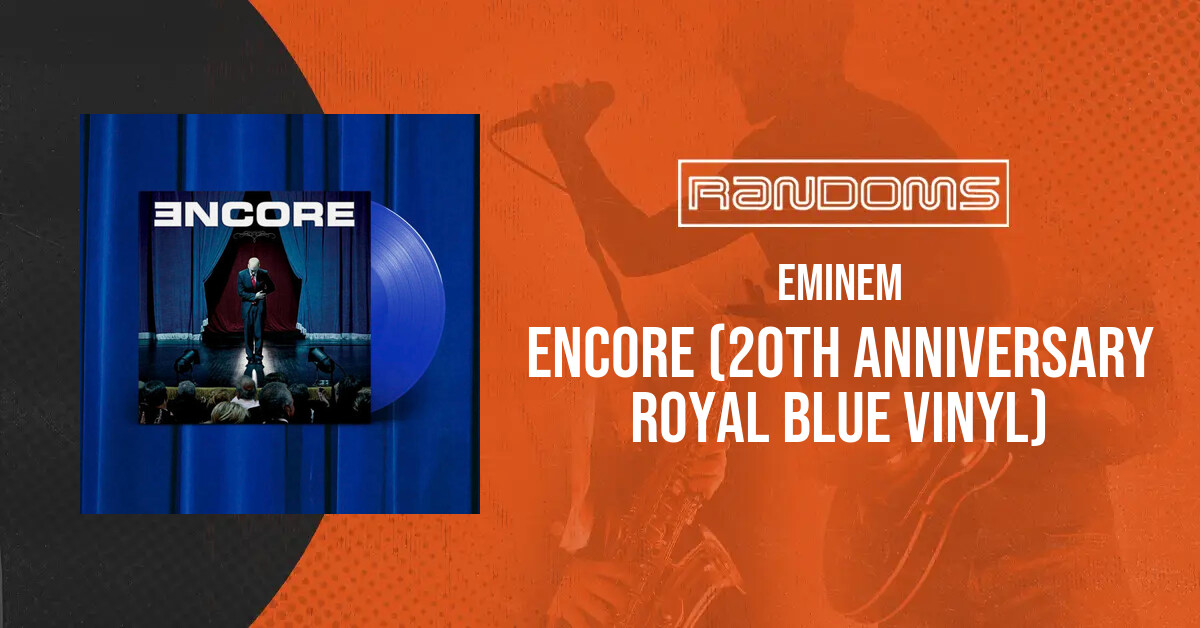 Eminem - Encore (20th Anniversary Royal Blue Vinyl) | Randoms