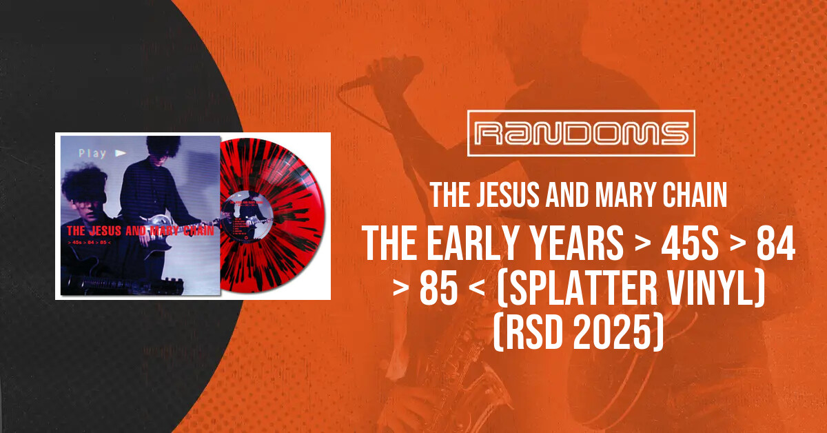 The Jesus and Mary Chain - The Early Years > 45s > 84 > 85