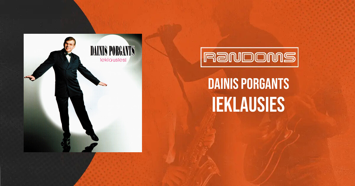 Dainis Porgants - Ieklausies | Randoms mūzikas veikals